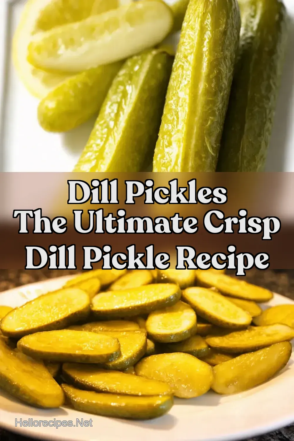Tangy Crisp How to Make Dill Pickles at Home - Hello Recipes