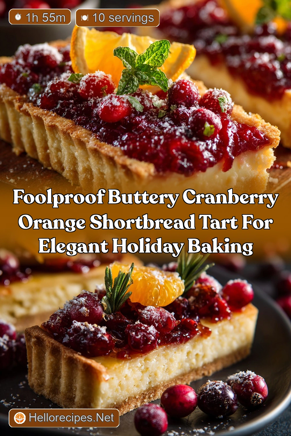 Buttery Shortbread Cranberry Orange Tart An Elegant Holiday…
