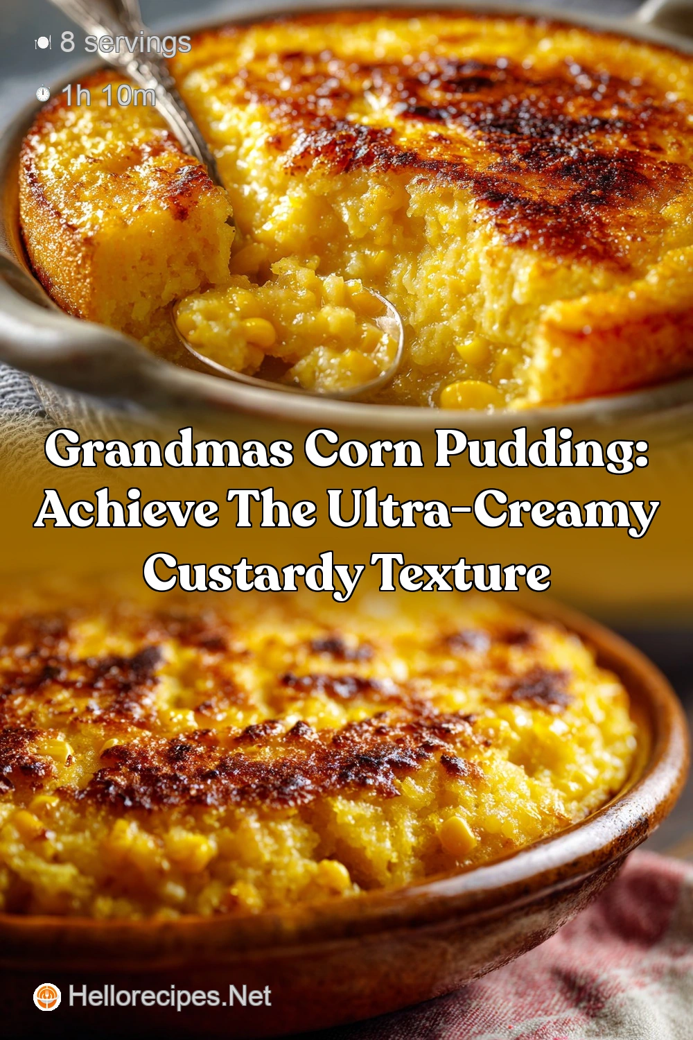Grandmas Corn Pudding: Ultra-Creamy Old Fashioned Recipe